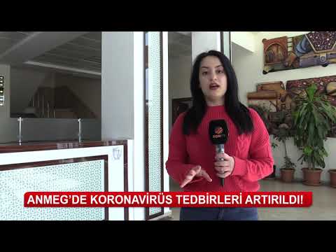 ANMEG'de koronavirüs tedbirleri artırıldı!