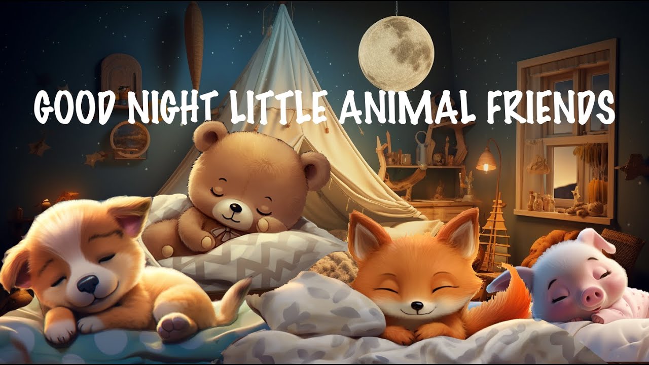 Good Night, Little Animal Friends - bedtime stories for babies ...