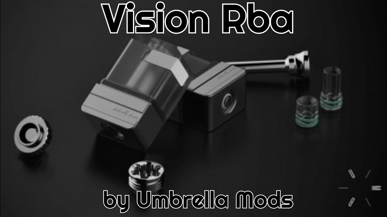 Vision RBA by Umbrella Mods: Atom a prova di perdite - YouTube