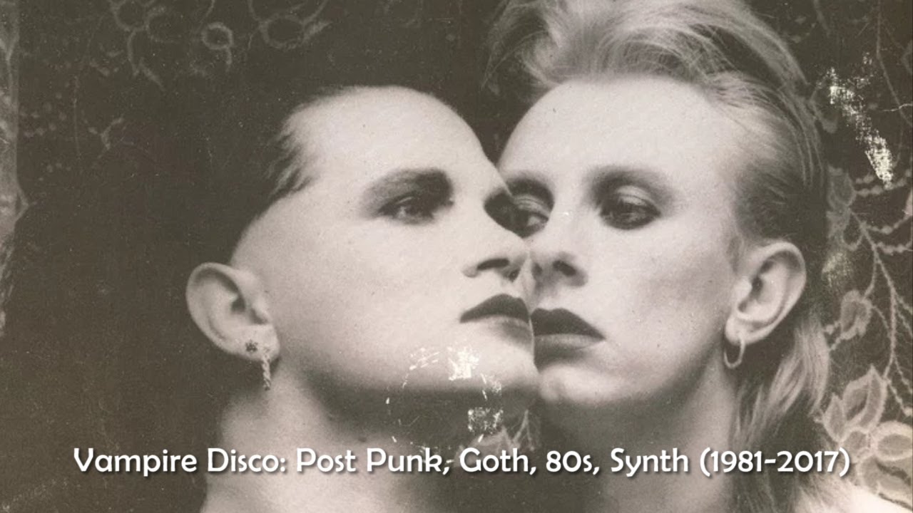 Vampire Disco: Hidden Gems from the 80s, Post Punk, Goth, Coldwave ...