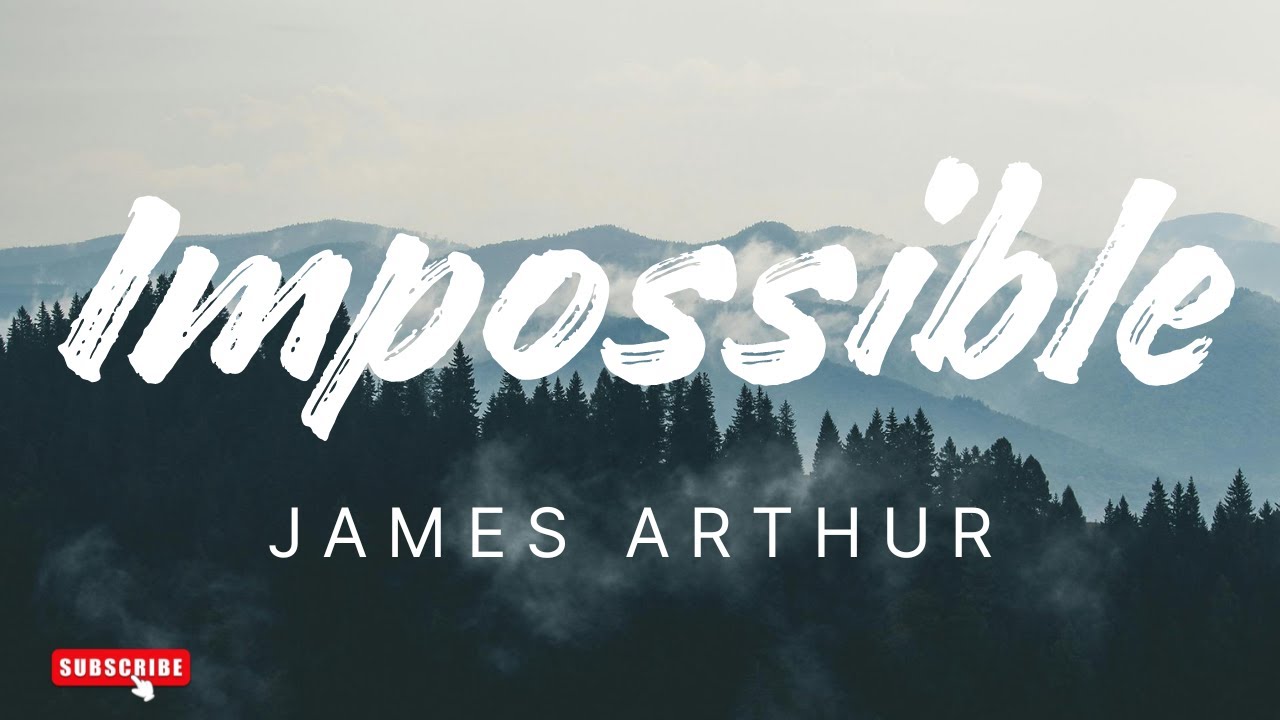 Impossible - James Arthur (Letra/Reggaeton Music) - YouTube