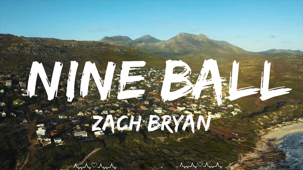 Zach Bryan - Nine Ball (Lyrics) || Manuel Music - YouTube
