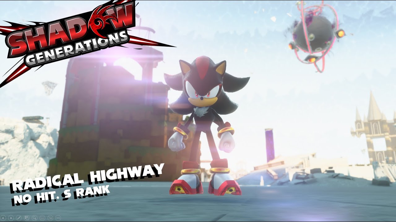 SONIC X SHADOW GENERATIONS - RADICAL HIGHWAY ACT 2 - NO HIT, S RANK ...