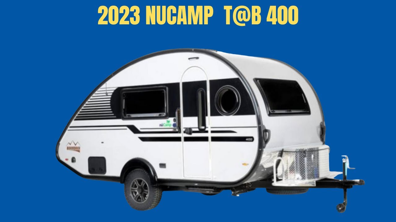 "2023 NUCAMP TAB 400 T@B 400 | Compact and Feature-Packed Travel ...