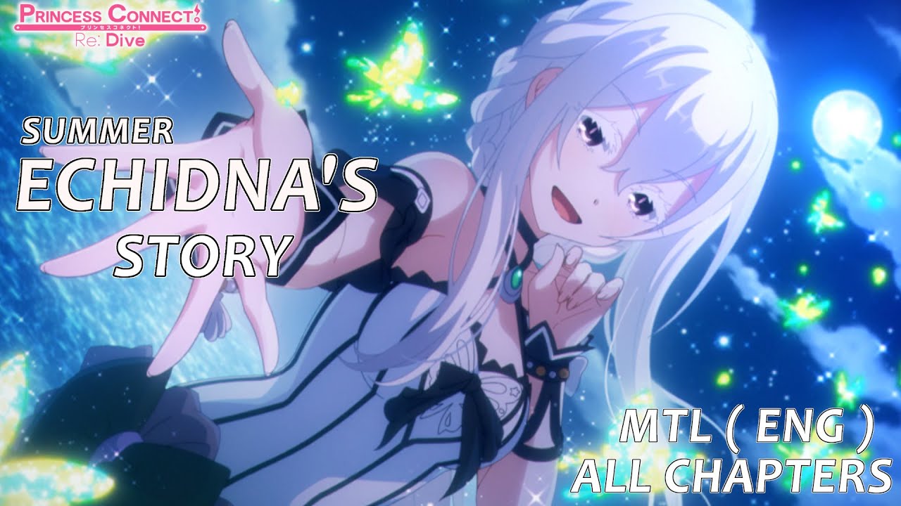 Princess Connect Re:Dive - Summer Echidna's Character Story, ALL ...