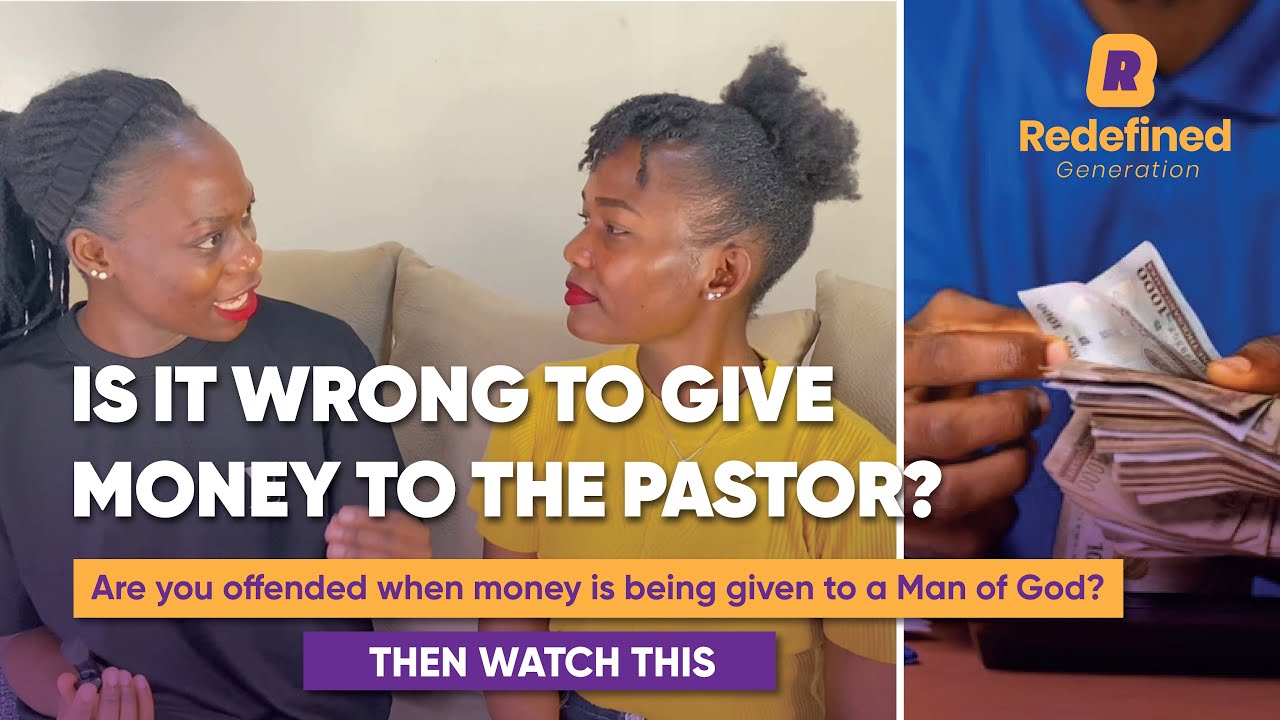 IS IT WRONG TO ALWAYS GIVE MONEY TO MY PASTOR? || DO PASTORS DESERVE ...