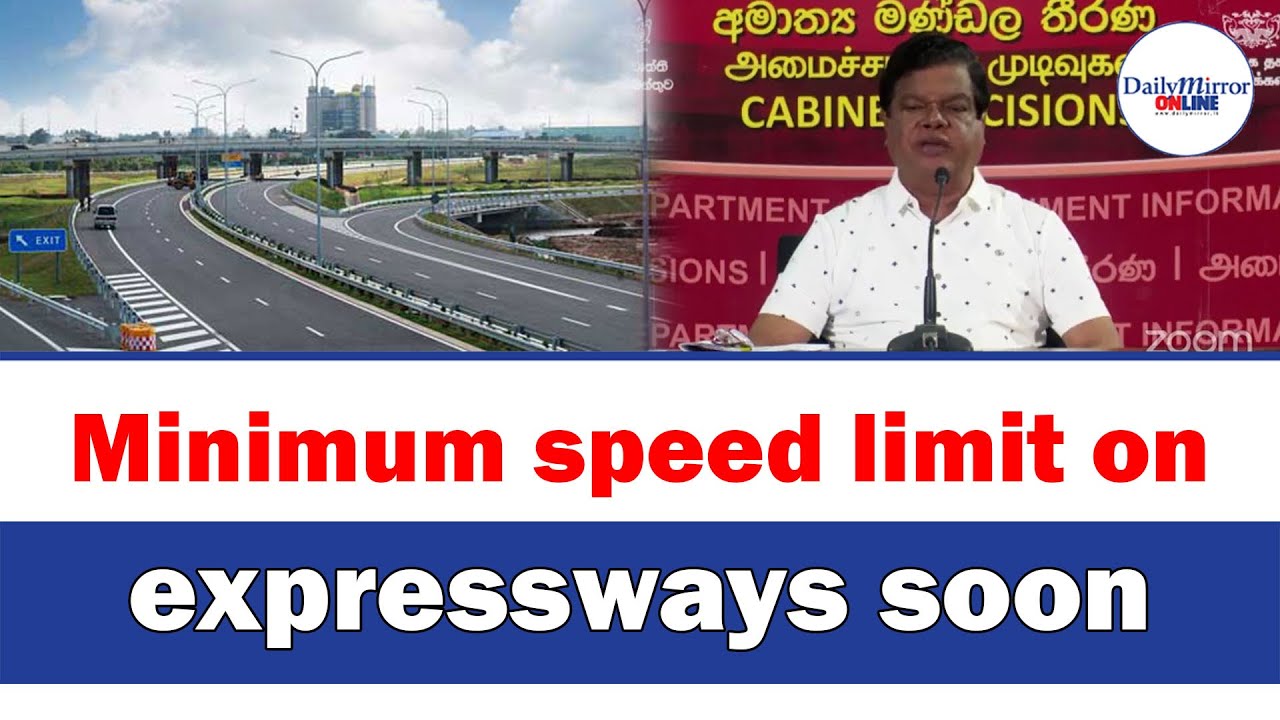 Minimum speed limit on expressways soon: Bandula - YouTube
