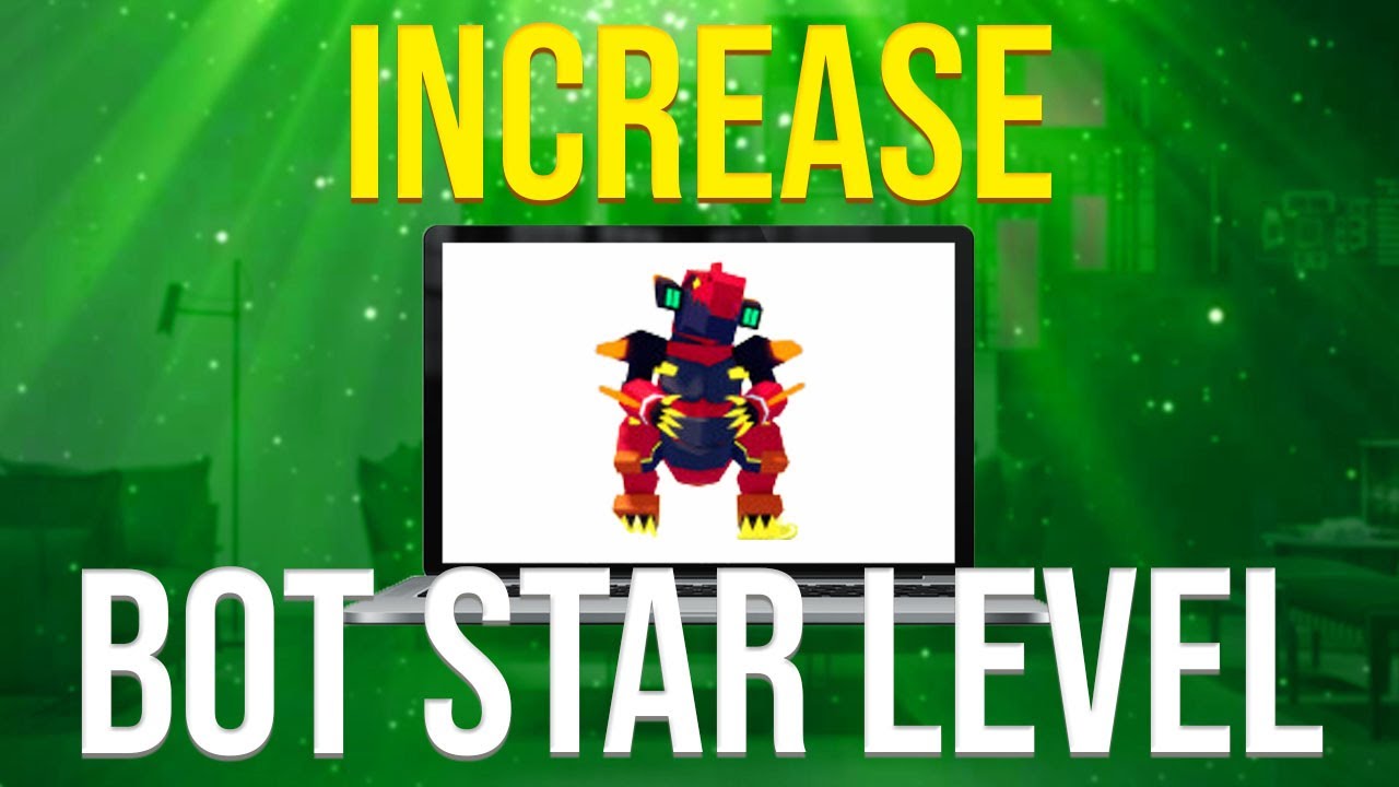 Bot Clash: How To Increase Star Level On Bots (ROBLOX) - YouTube