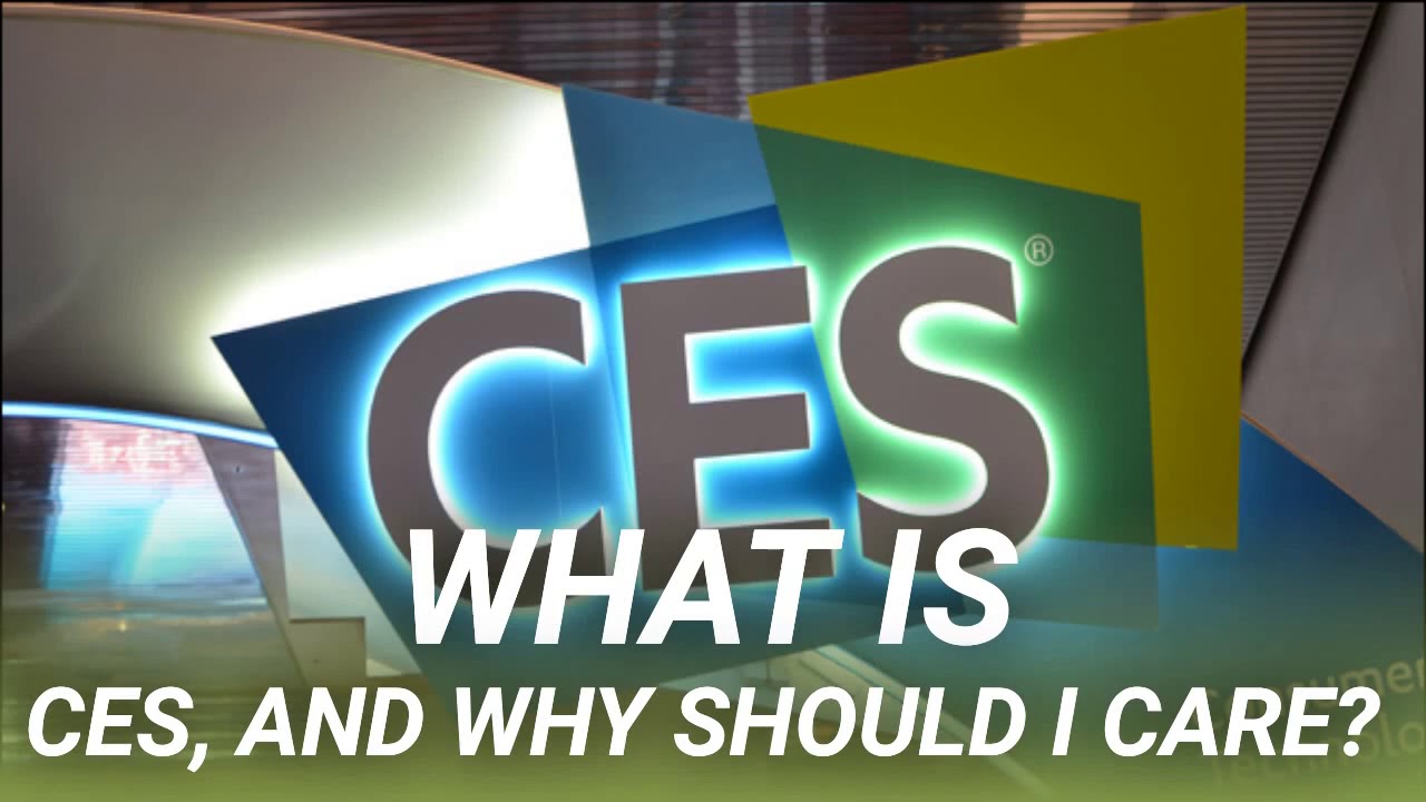 What Is CES, and Why Should I Care? - YouTube
