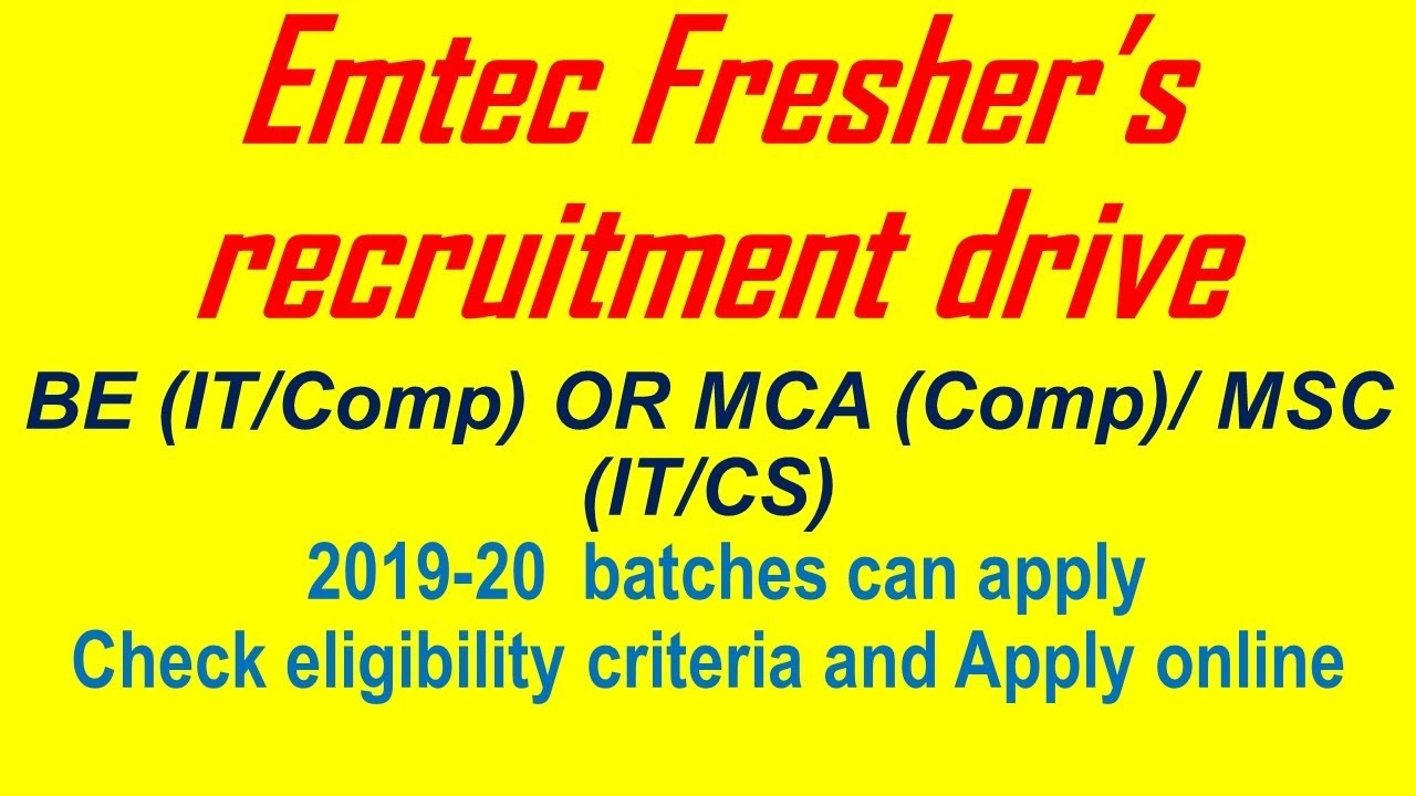 Emtec Technologies fresher recruitment drive for BE/BTech (Comp/IT ...