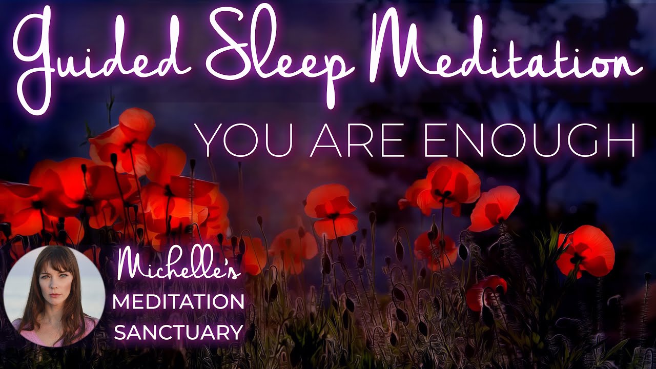 1 HR Guided Sleep Meditation | YOU ARE ENOUGH | Relaxing Sleep Hypnosis for Confidence & Self ...