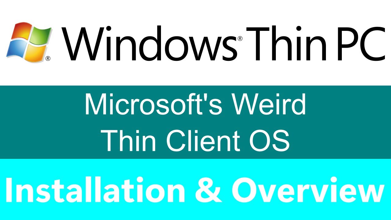 Windows Thin PC | Installation & Overview - YouTube
