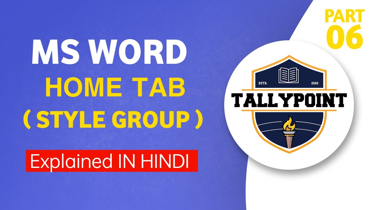 MS WORD | HOME TAB | STYLE GROUP DETAIL EXPLAIN IN HINDI - YouTube