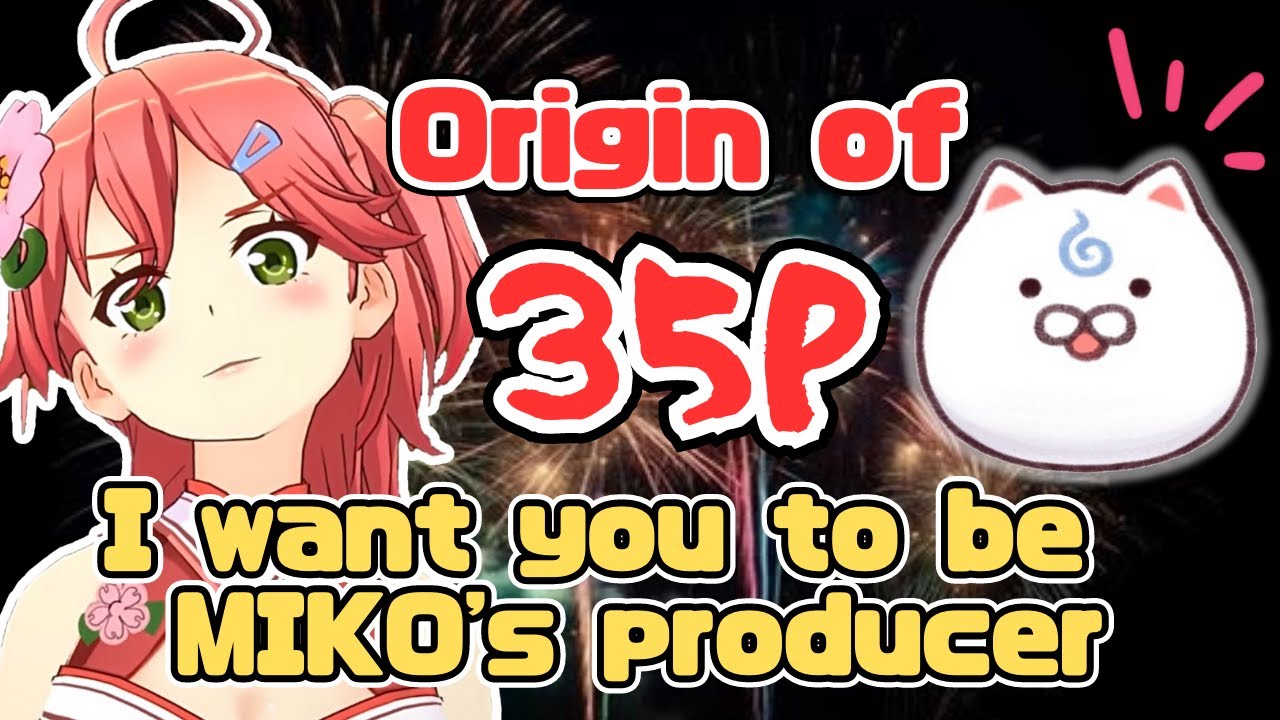 Miko Named Her Fan Name "35P" And Talks About Its Origin[Hololive/EngSub] - YouTube