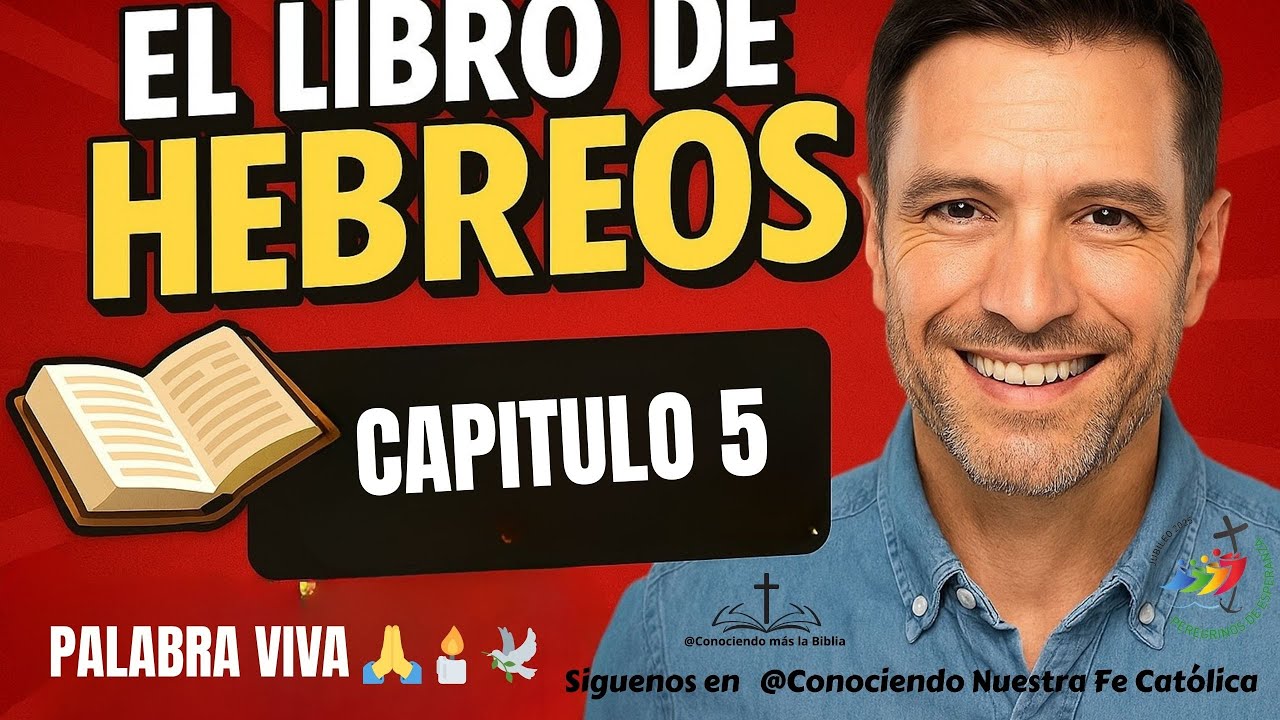 Libro de Hebreos - Capítulo 5 ‐ Conociendo mas la Biblia - YouTube