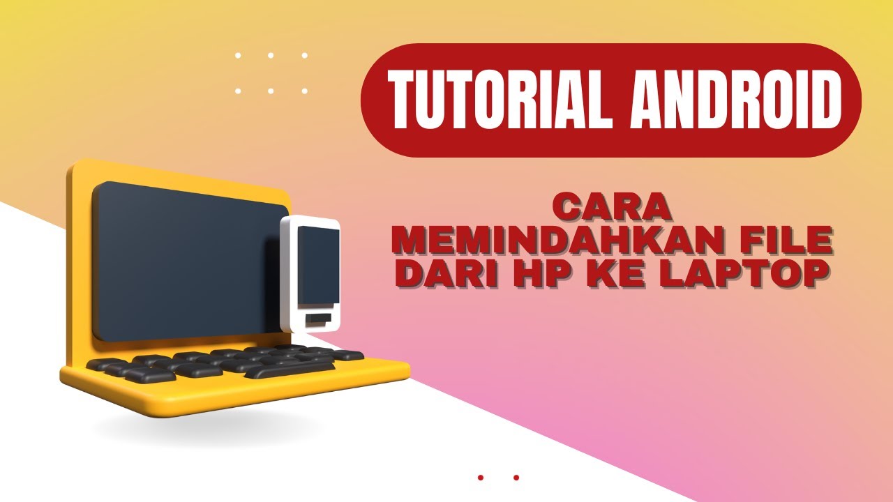 Cara Memindahkan File HP Ke Laptop Tanpa Kabel Data | Info Gadget Update - YouTube