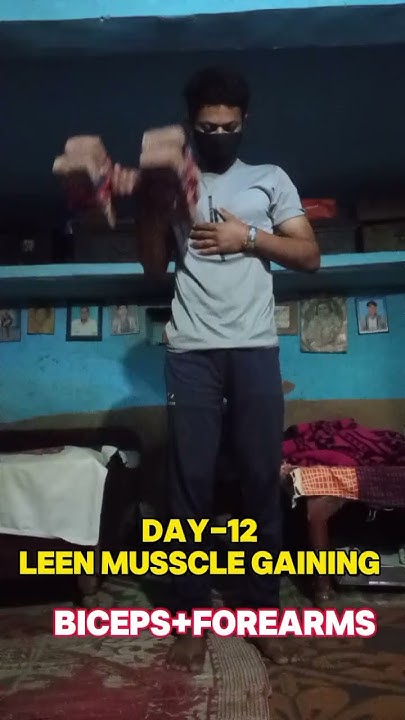 DAY-12 Leen musscle gaining #biceps+forearms #youtubeshorts #viral #shorts - YouTube