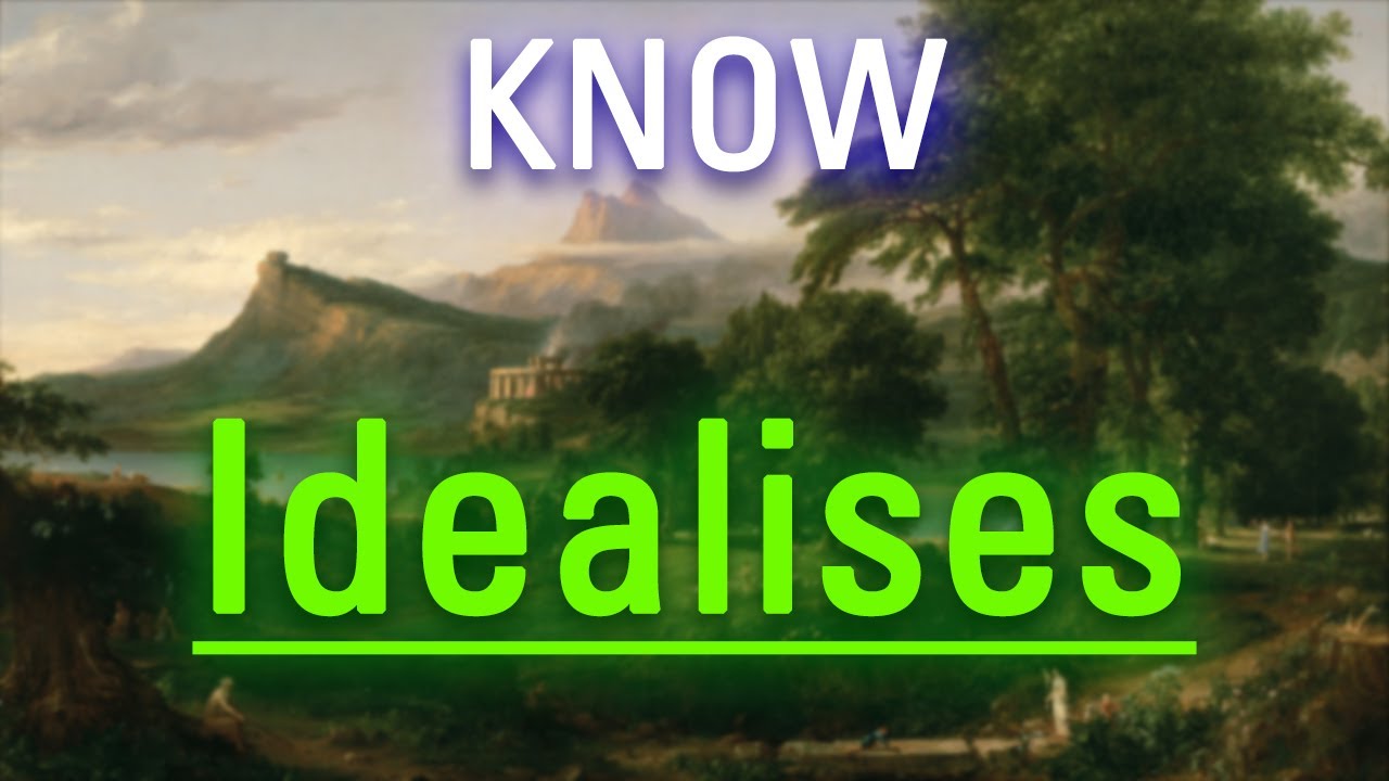 What are Idealises? | How Do Idealises Look? | How to Say Idealises in ...