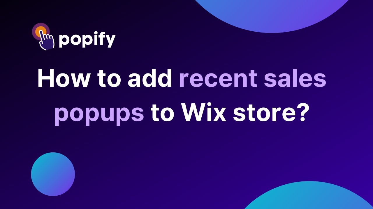 How to add recent sales popups to Wix store? - YouTube