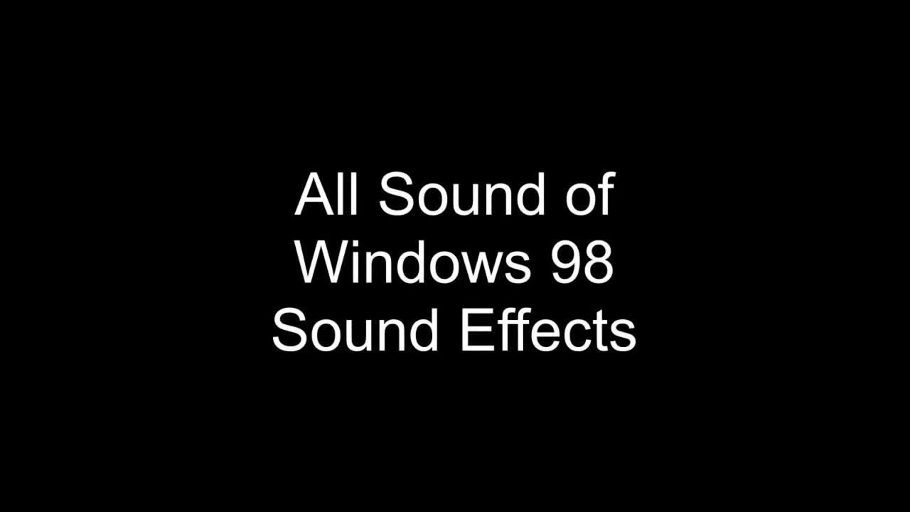 All Sounds of Windows 98 Sound Effects - YouTube