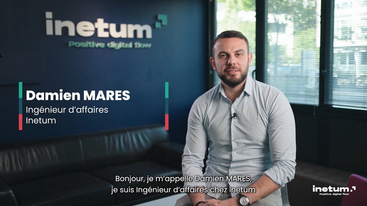 [fr] Inside Inetum - Damien MARES, Ingénieur d'affaires - YouTube