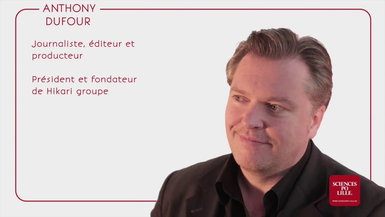 Anthony Dufour : Diplômé Sciences Po Lille 1994, journaliste, éditeur ...