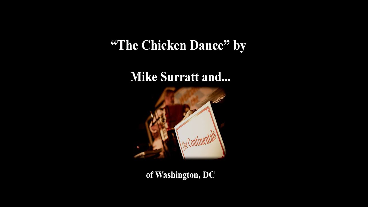 THE CHICKEN DANCE "Live Cover" by Mike Surratt & The Continentals of ...