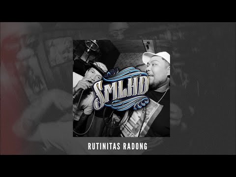 SMLHD - RUTINITAS RADONG (Official Audio)