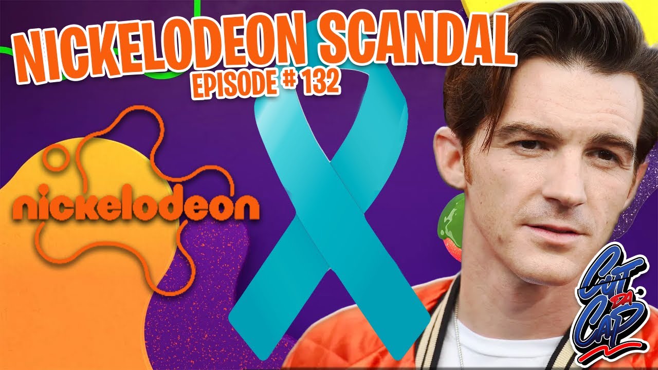 NICKELODEON SCANDAL || CUT DA CAP || E132 - YouTube