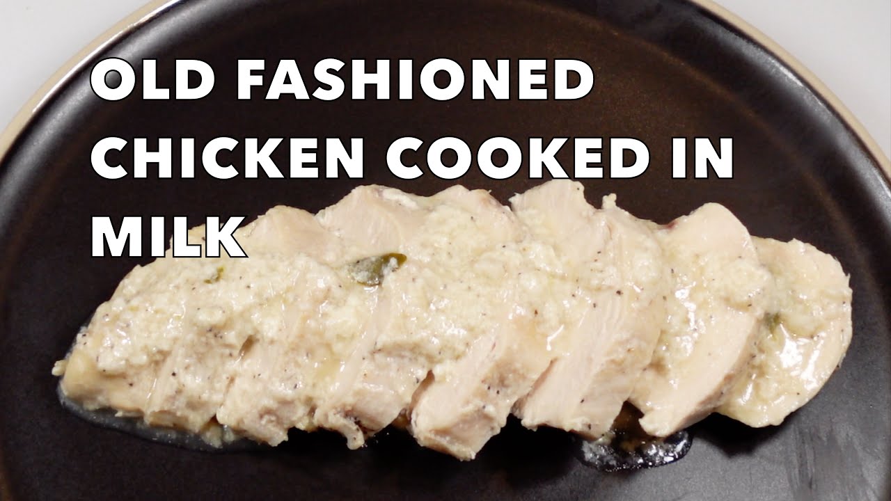 Old Fashioned Chicken Cooked in Milk | Herbs Milk Chicken - YouTube