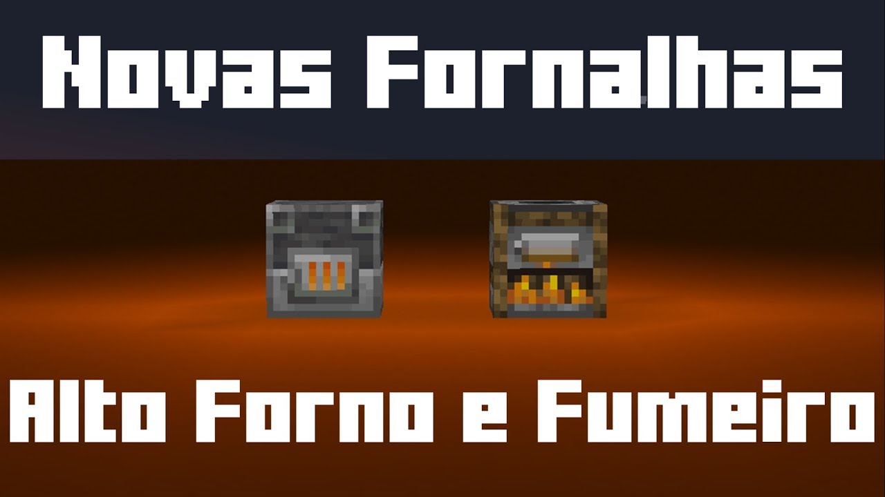 Novas Fornalhas da 1.14 fumeiro e Alto Forno Minecraft snapshot 18w50a ...