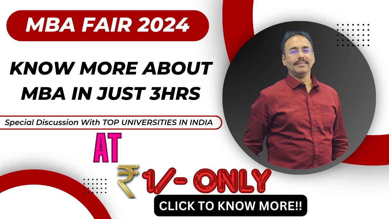 MBA FAIR 2024 | Discuss your MBA Dream with Top MBA Colleges in INDIA ...