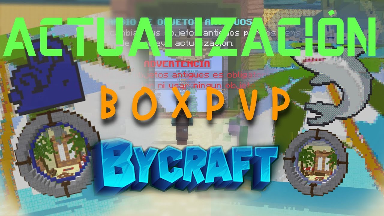 REVIEW de la ACTUALIZACIÓN del BOXPVP de [mc.bycraft.net] - YouTube