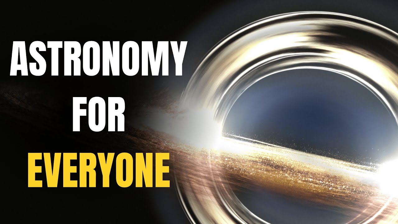 Lesson 1 - Everything You Need to Know About Astronomy Basics - YouTube