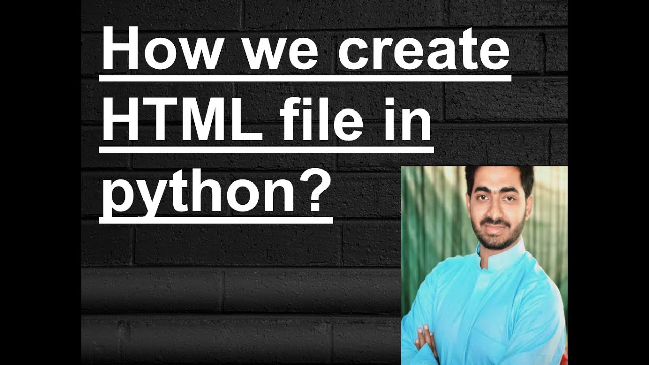 How We Create HTML File In Python YouTube how-we-create-html-file-in-python-youtube