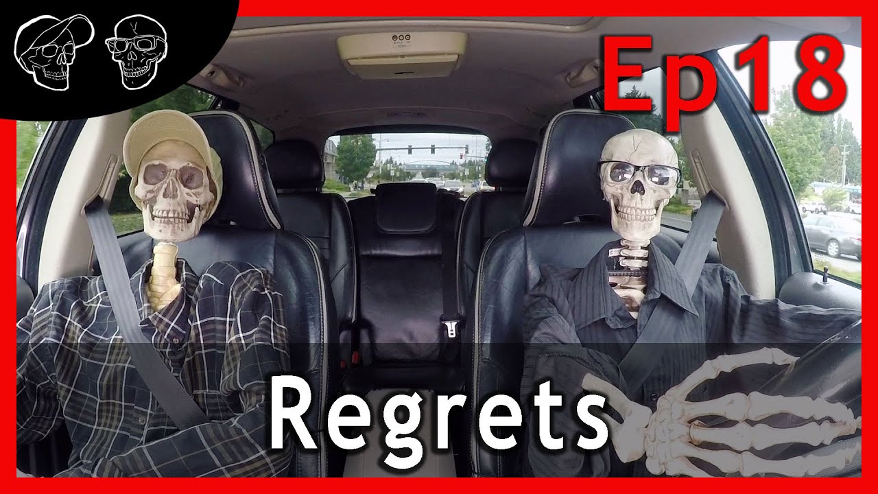 Two Old Skeletons Talking, Ep. 18, Regrets - YouTube