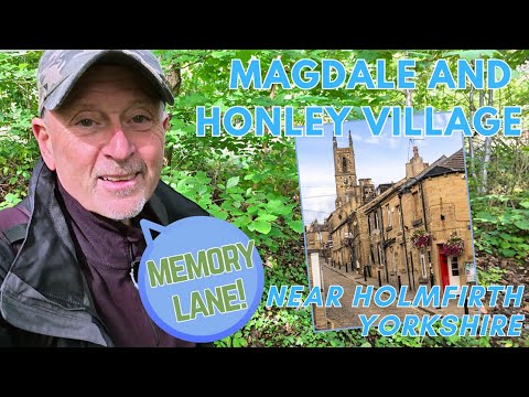 Magdale and Honley near Holmfirth, Yorkshire, UK - YouTube