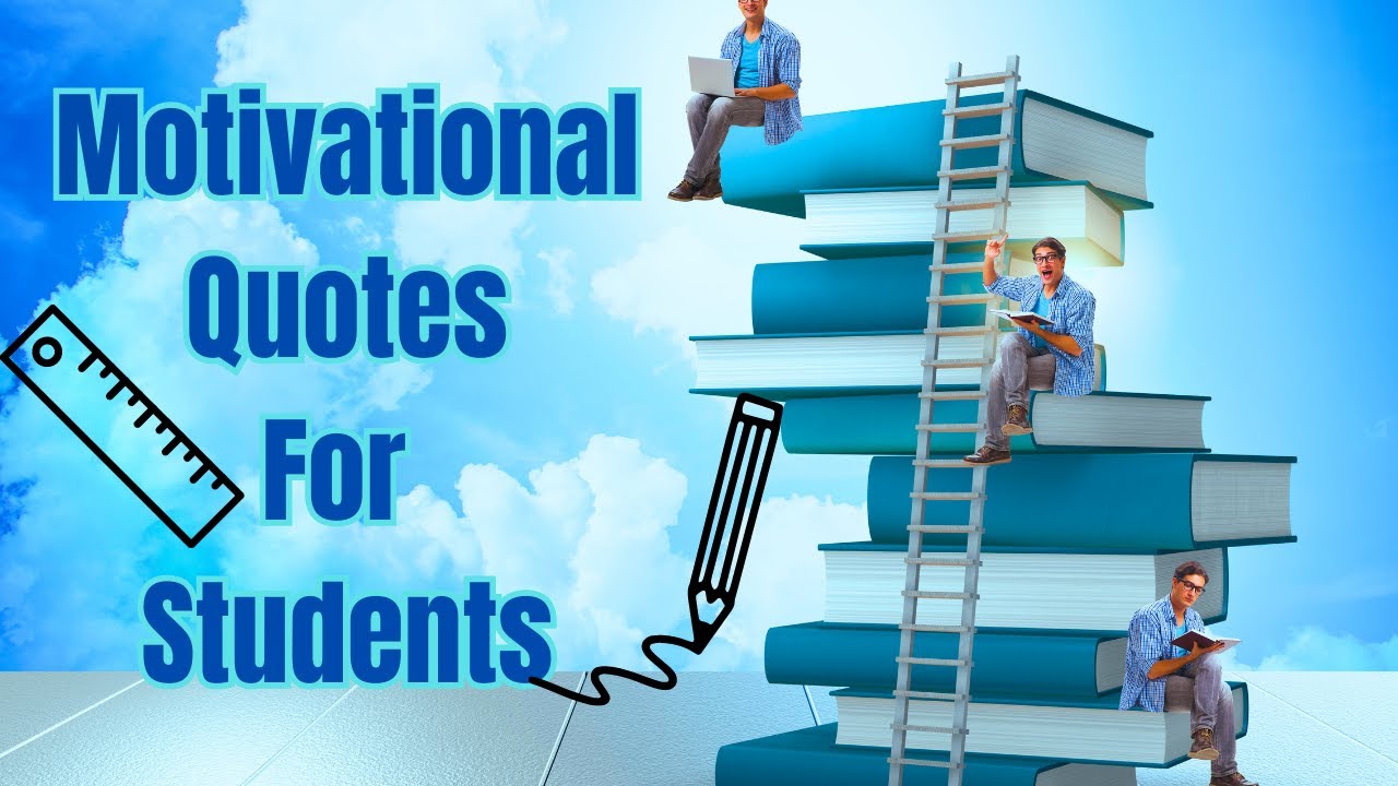 15 Motivational Quotes for Student | Study motivation | Student ...