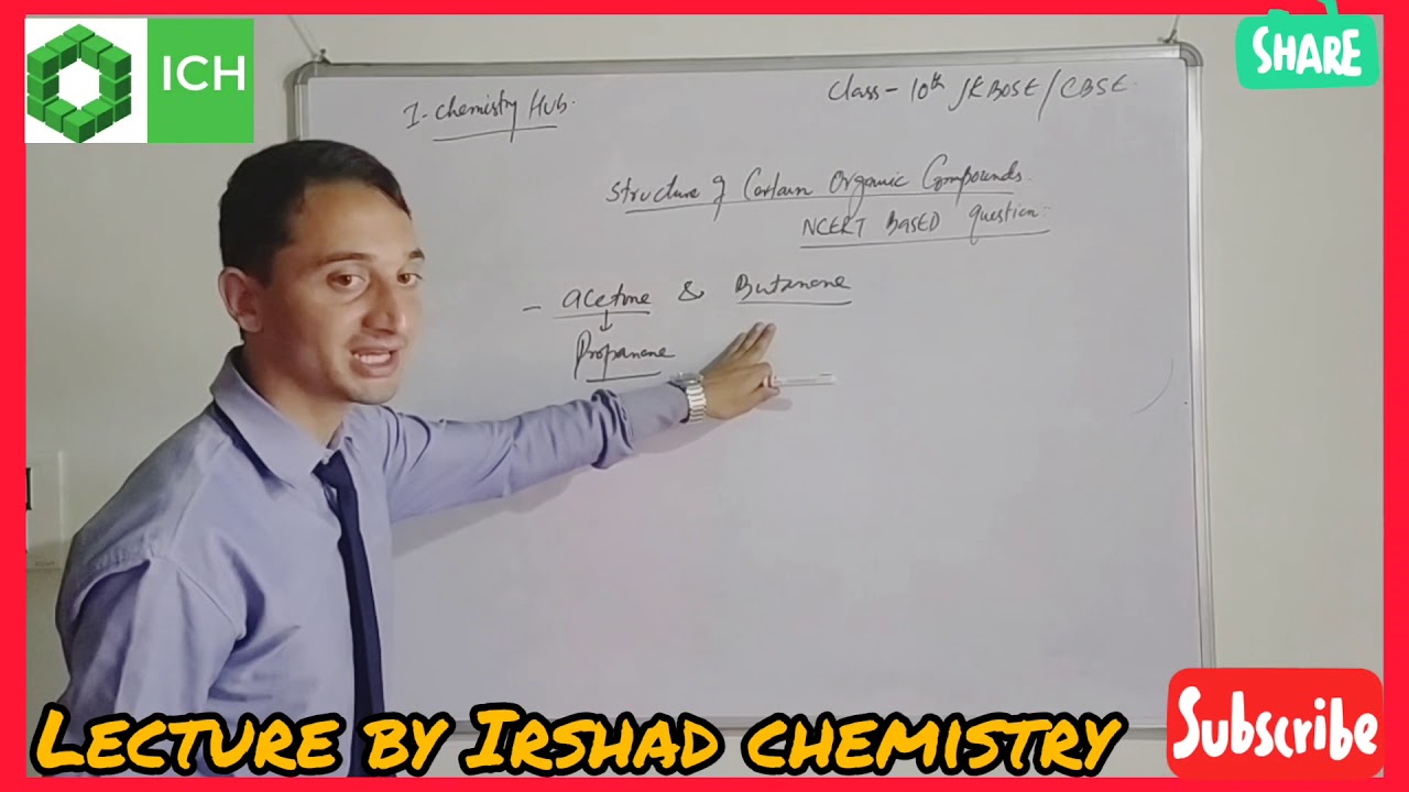 Electron dot structure of acetone, hexanal, & acetic acid ||10th Jkbose, CBSE ||by Irshad ...