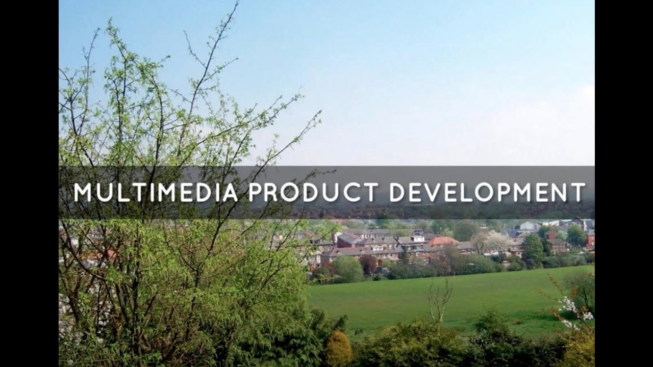 Multimedia Product Development - YouTube