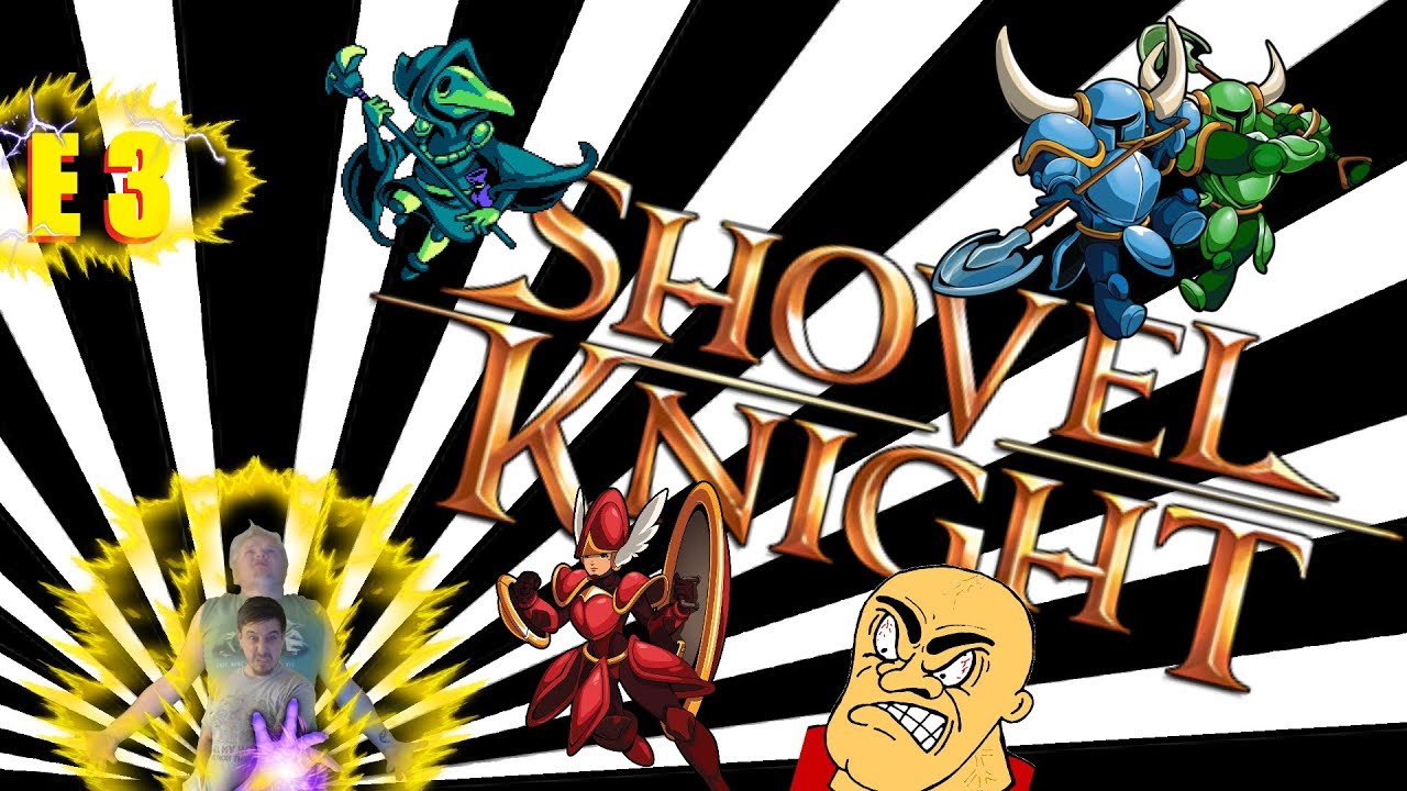 Shovel Knight - With Out Check Points?! - Ep 3 - YouTube