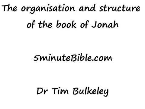 The structure and organisation of the book of Jonah - YouTube