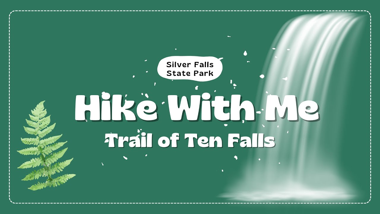 Hike With Me: Silver Falls State Park - YouTube