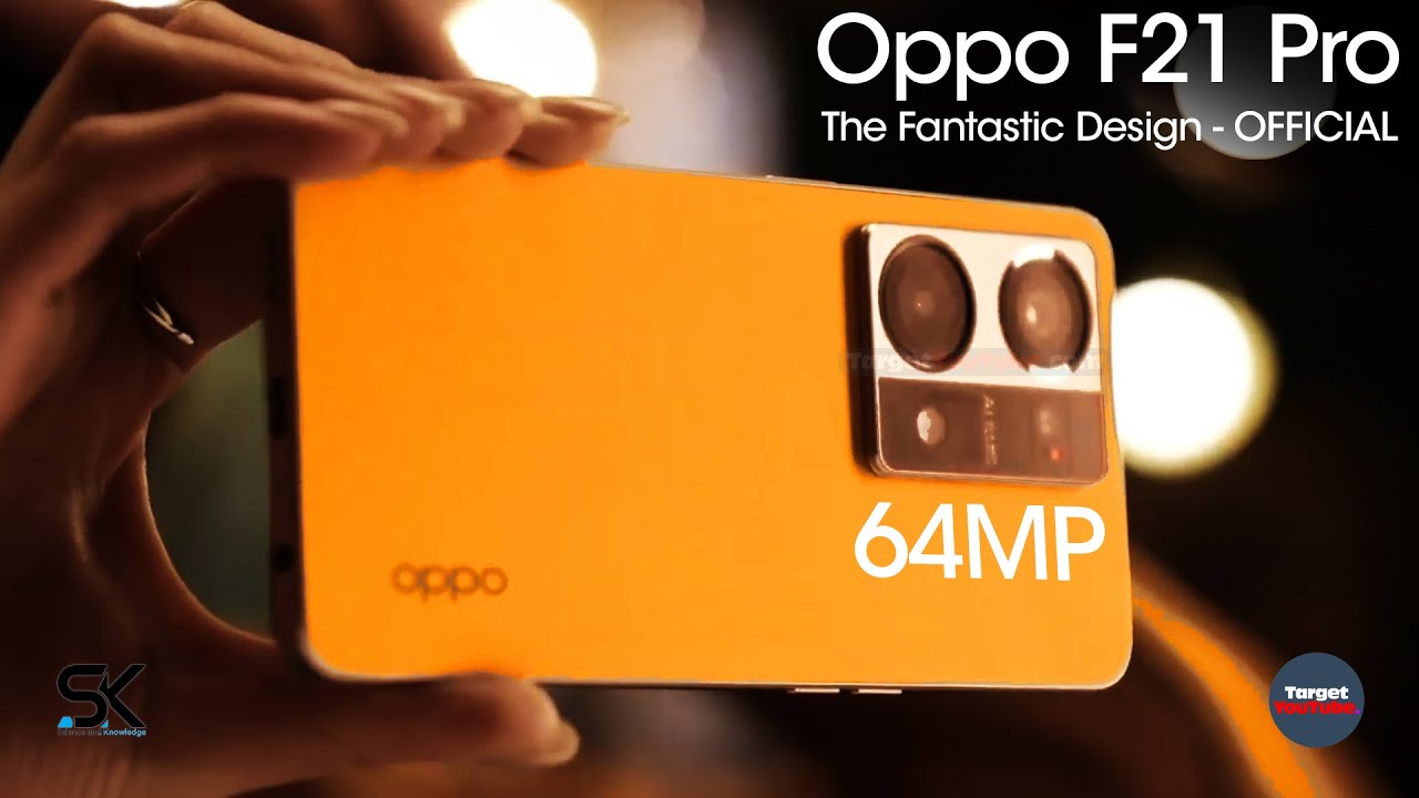 Oppo F21 Pro - Detailed Introduction - YouTube