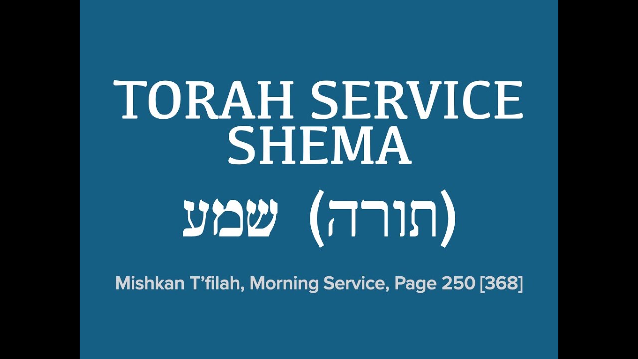 Learn The Service - Torah Service Shema - YouTube
