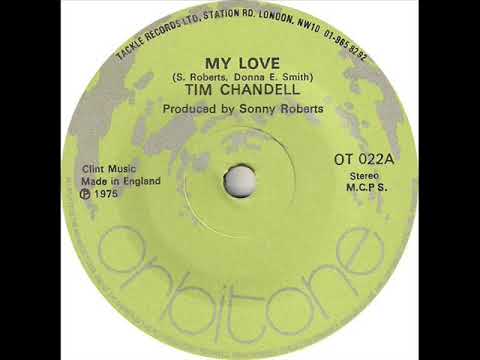 Tim Chandell - My Love - YouTube