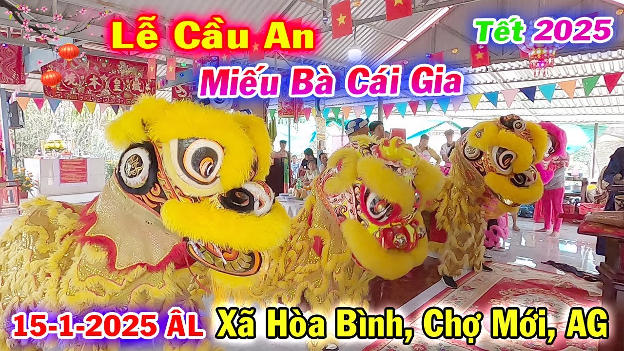 Lễ Cầu An, Miếu Bà Cái Gia, Xã Hòa Bình, Chợ Mới, An Giang - YouTube