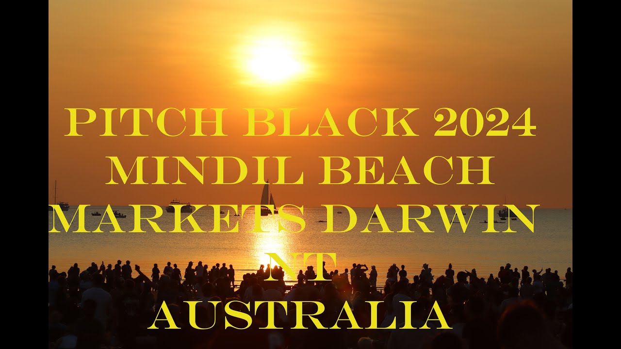 Mindil Beach Pitch Black Flypast 2024 - YouTube