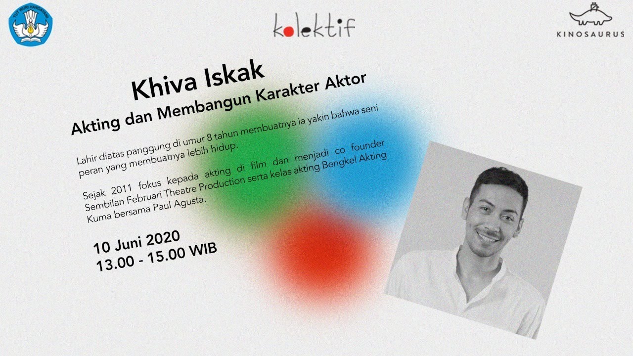 Kelas Belajar: Akting dan Membangun Karakter Aktor - YouTube