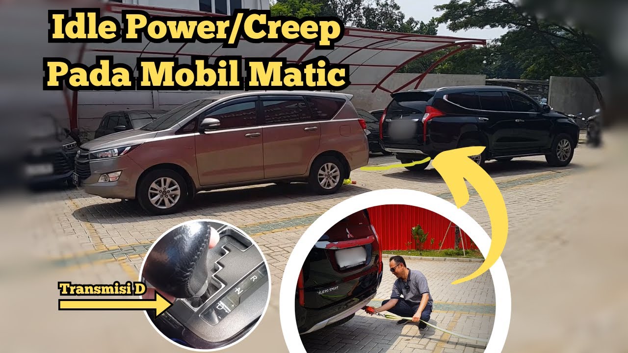 Manfaat Adanya Daya Dorong Tuas D (Idle Power/Creep) Mobil Matic - YouTube